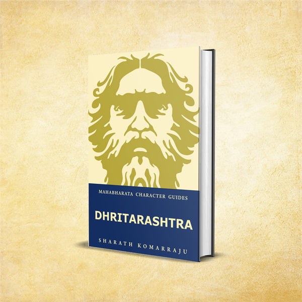 Dhritarashtra: Your Complete Guide to the Mahabharata Hero – Sharath ...